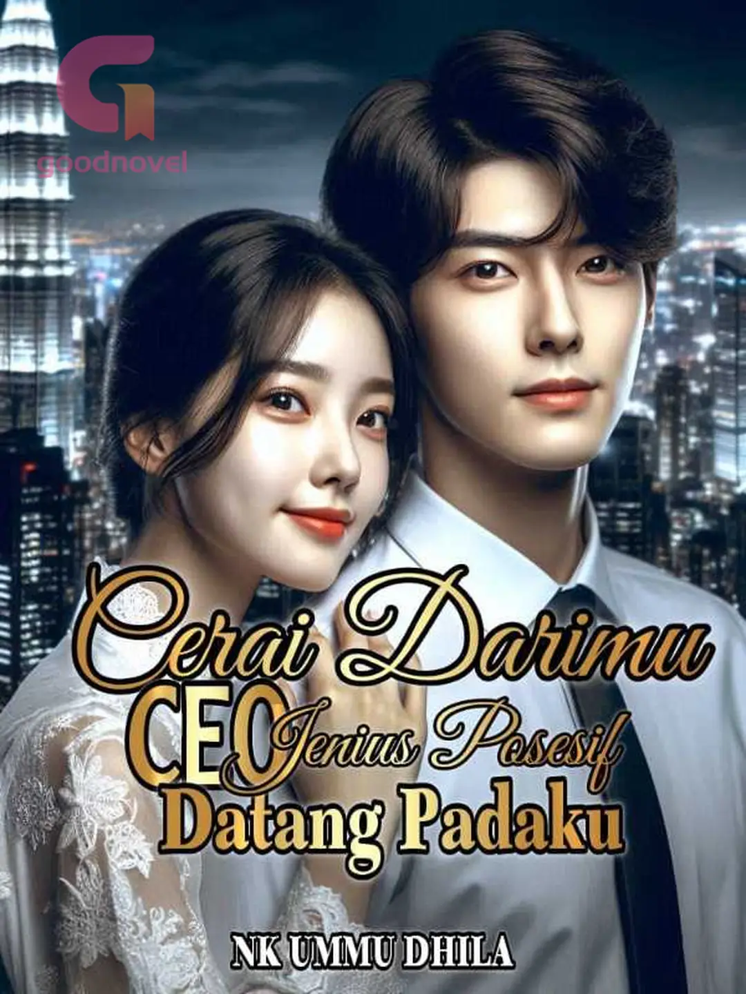 CERAI DARIMU, CEO JENIUS POSESIF DATANG PADAKU - BAB 134 Anak yang Tak Dipilih Novel & PDF ...