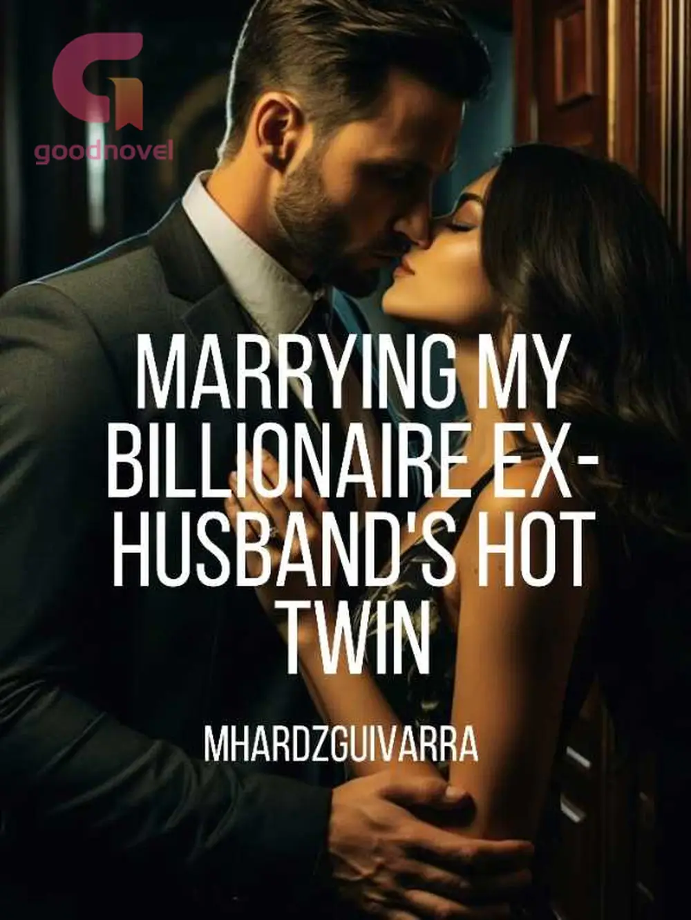 Marrying My Billionaire Ex-husband's Hot Twin - Chapter 48 Novel at PDF Online ni MhardzGuivarra ...