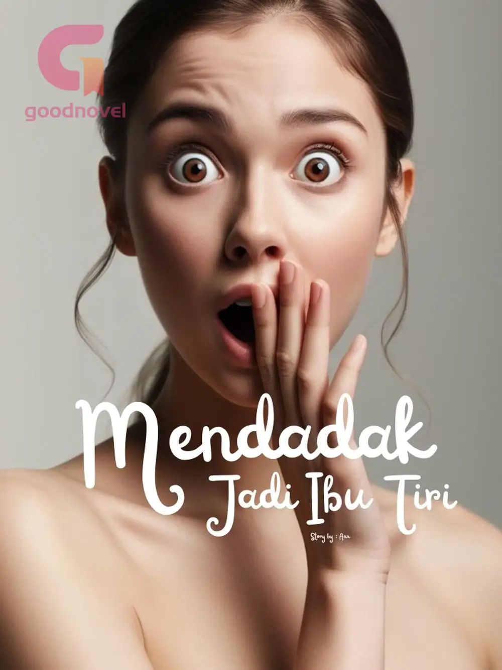Mendadak Jadi Ibu Tiri - Bab 14 Novel & PDF Online oleh annauthor | Baca Rumah Tangga Cerita per ...