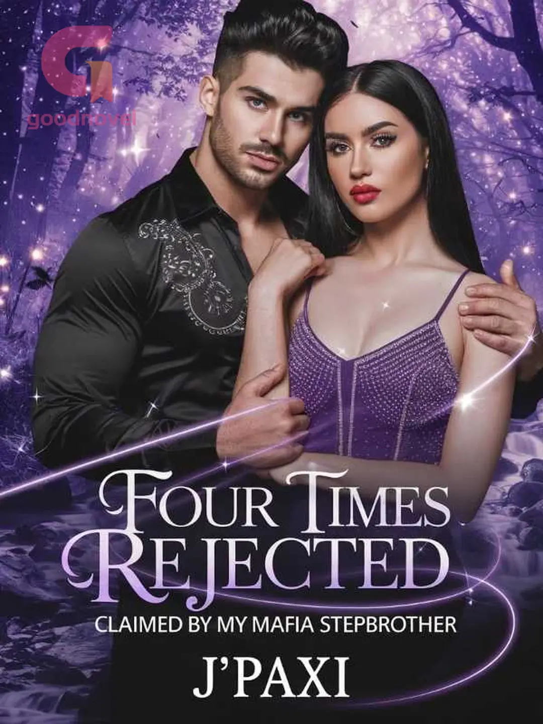 Chapter 109 - Four times Rejected, Claimed by Mafia Stepbrother - GoodNovel