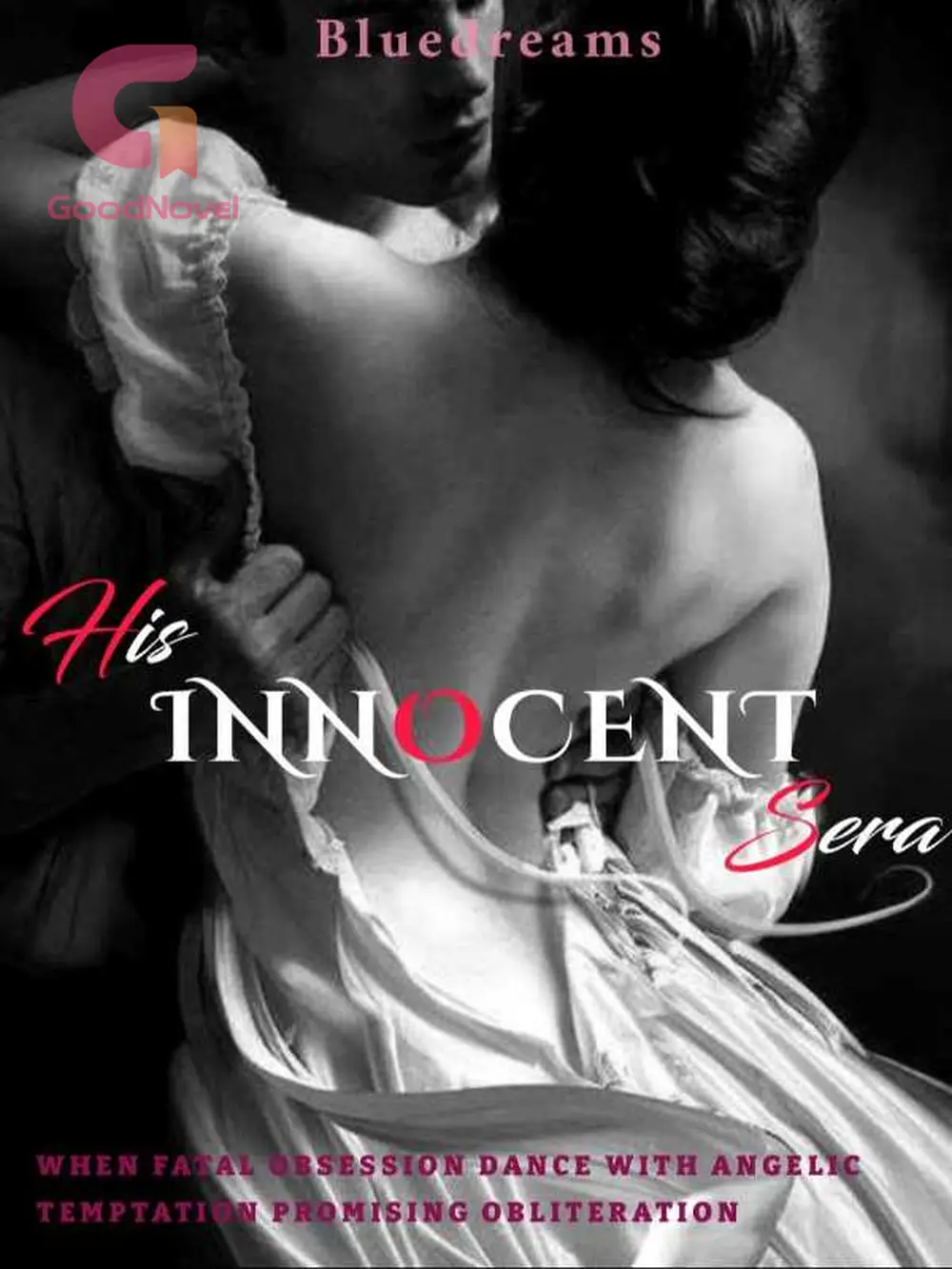 His Cause Of Distress - His Innocent Sera - GoodNovel