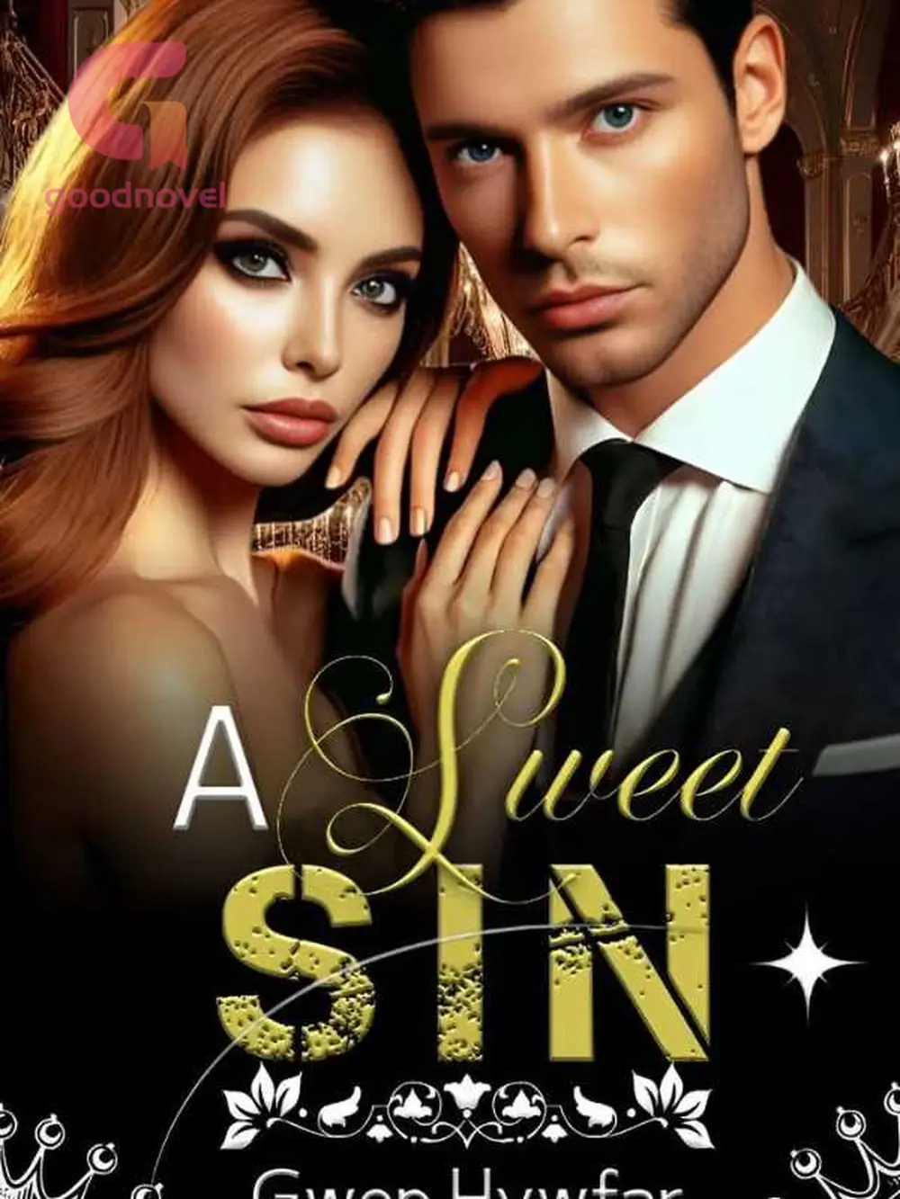 chapter 35: This man is mine. - A Sweet Sin - GoodNovel