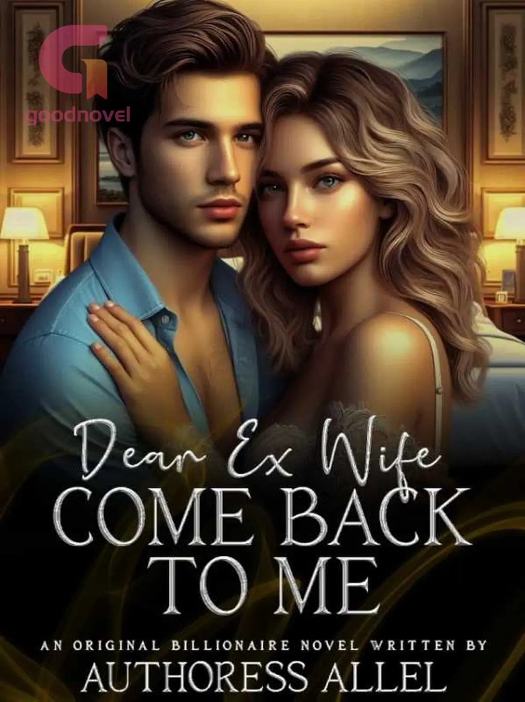 Free 1: The News Before The News of Dear Ex Wife Come Back To Me Online | GoodNovel