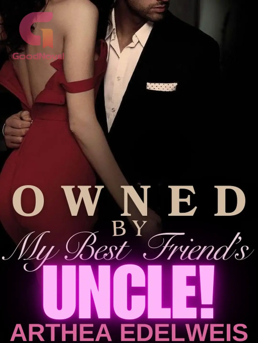 CHAPTER 52 - THE PUNISHMENT - Owned By My Best Friend's Uncle - GoodNovel