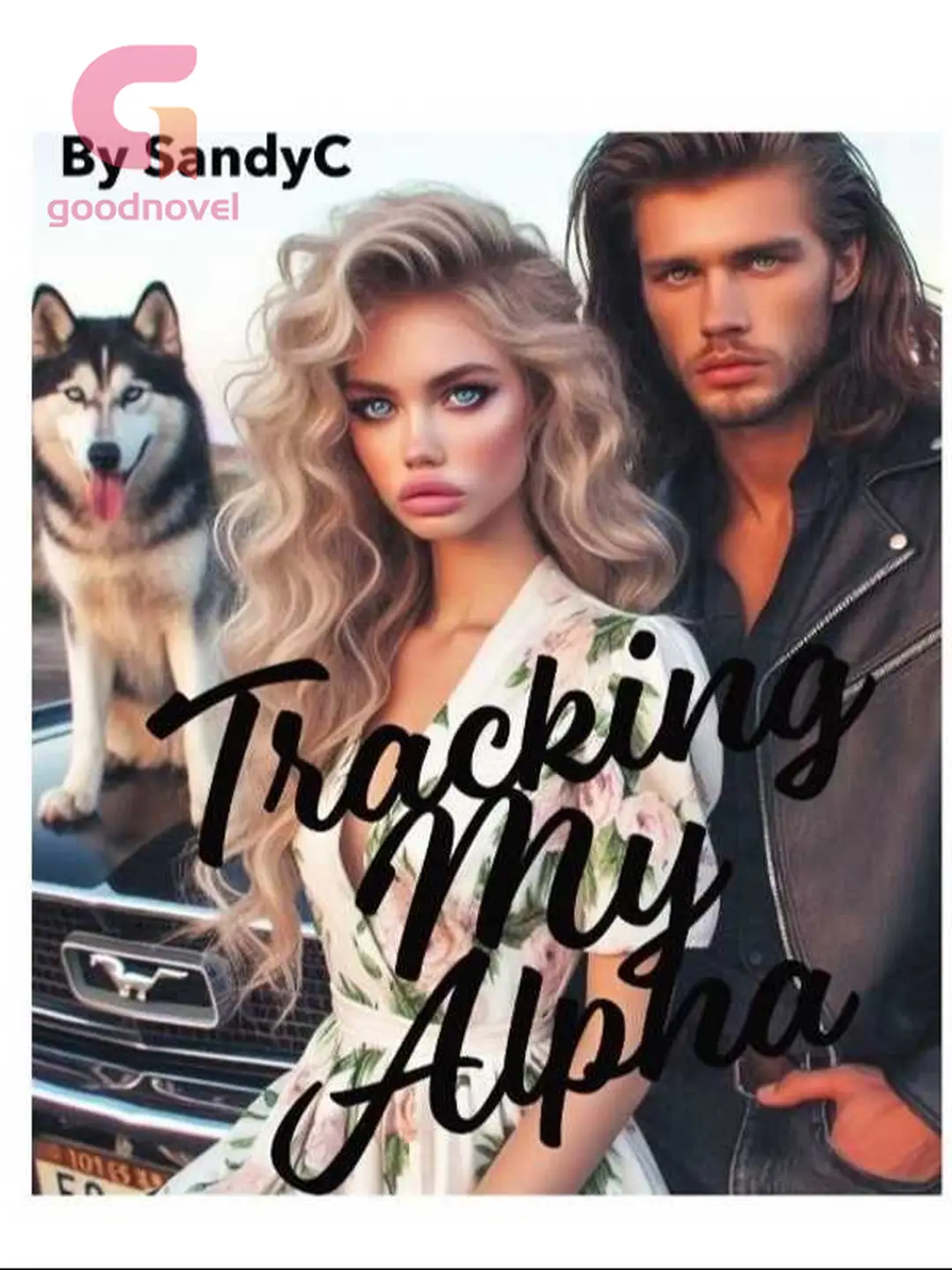 Tracking My Alpha - Read Online Free by SandyC | GoodNovel
