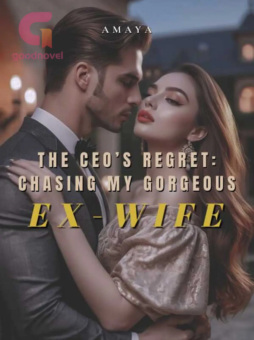 The CEO’s Regret: Chasing My Gorgeous Ex-Wife - Chapter 107 Novel at PDF Online ni Amaya ...