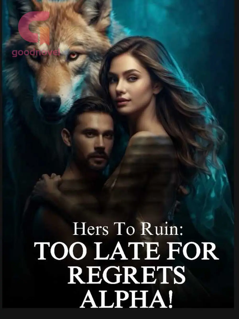 Something that will change my life forever? - Hers To Ruin: Too Late For Regrets Alpha! - GoodNovel