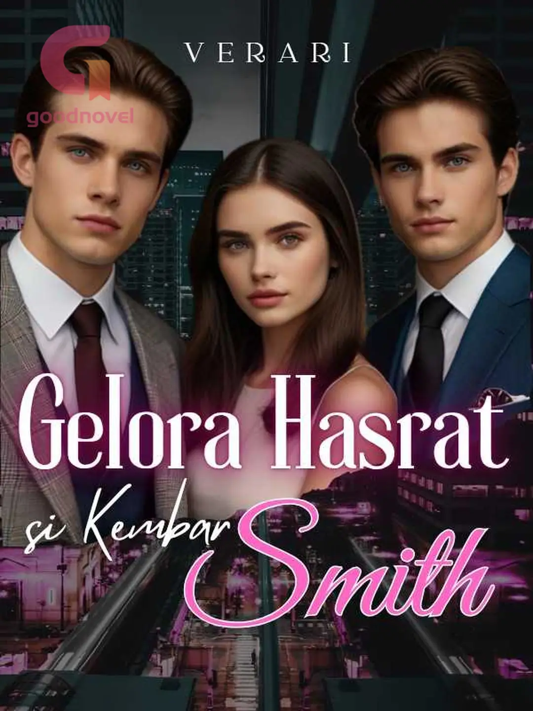 Gelora Hasrat si Kembar Smith - 157. Bekal Novel & PDF Online oleh VERARI | Baca Romansa Cerita ...