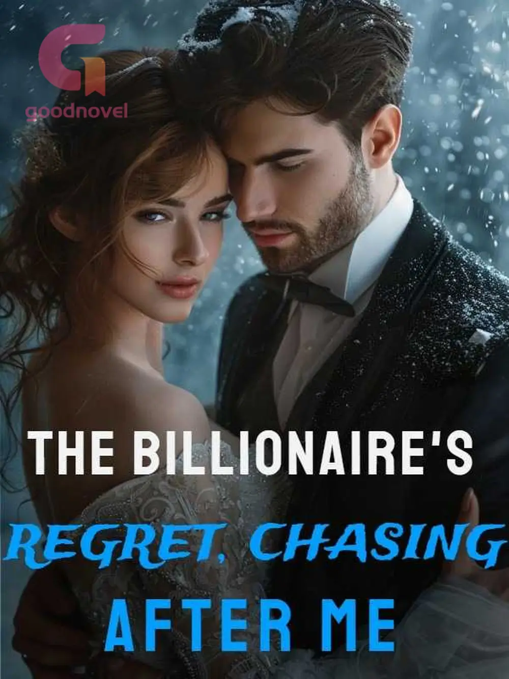 Chapter 50 The Game - THE BILLIONAIRE'S REGRET, CHASING AFTER ME - GoodNovel