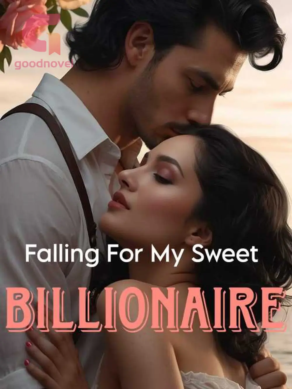 chapter 165 - Falling For My Sweet Billionaire - GoodNovel