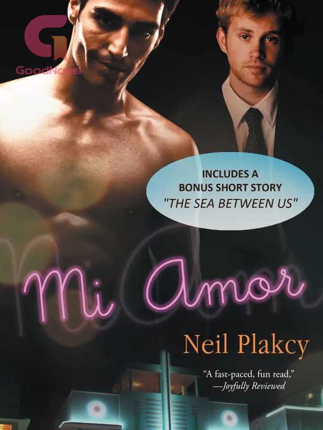 Mi Amor by Neil S. Plakcy Read Online Free - GoodNovel