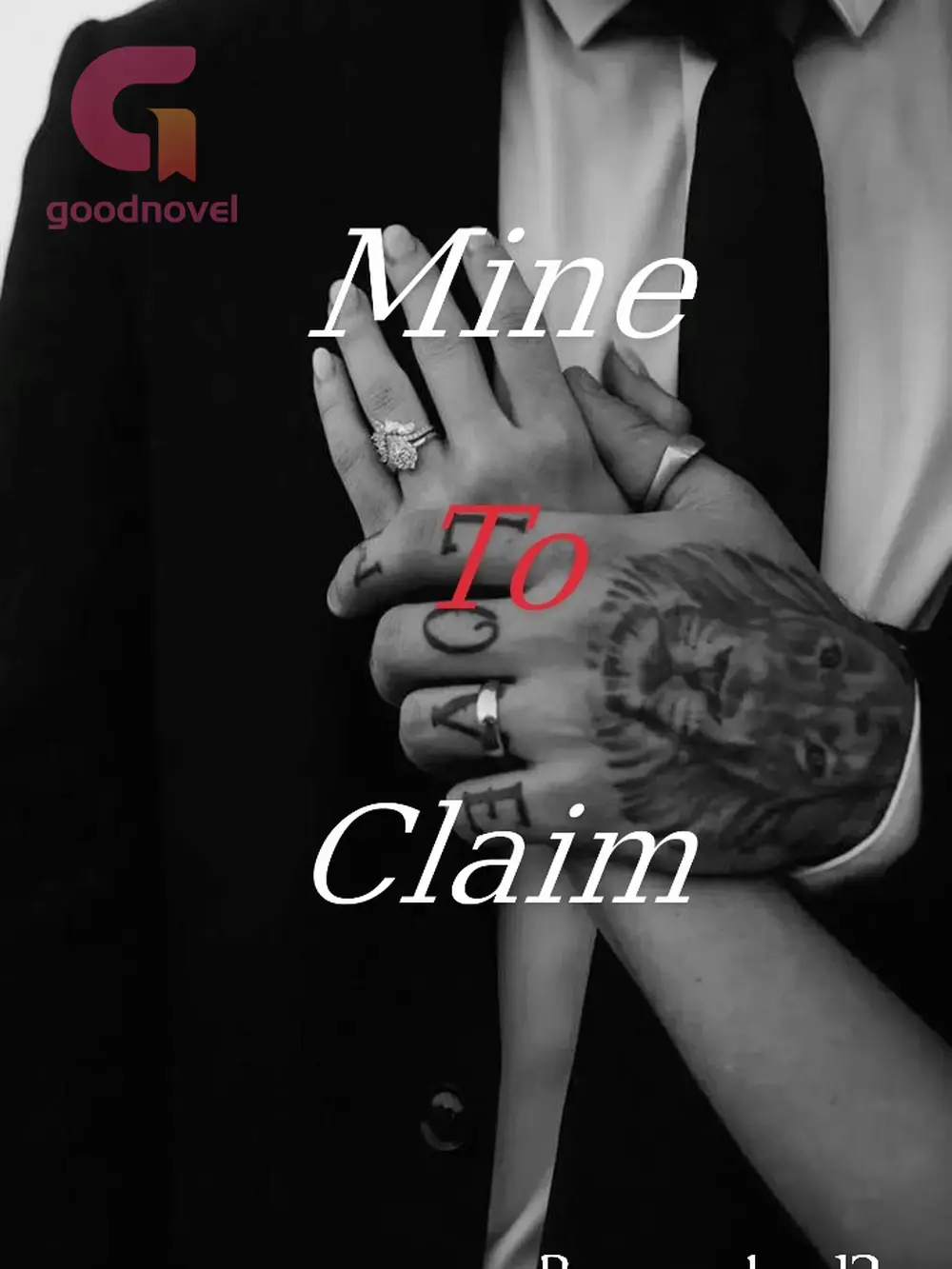 ch.16 - Mine To Claim - GoodNovel