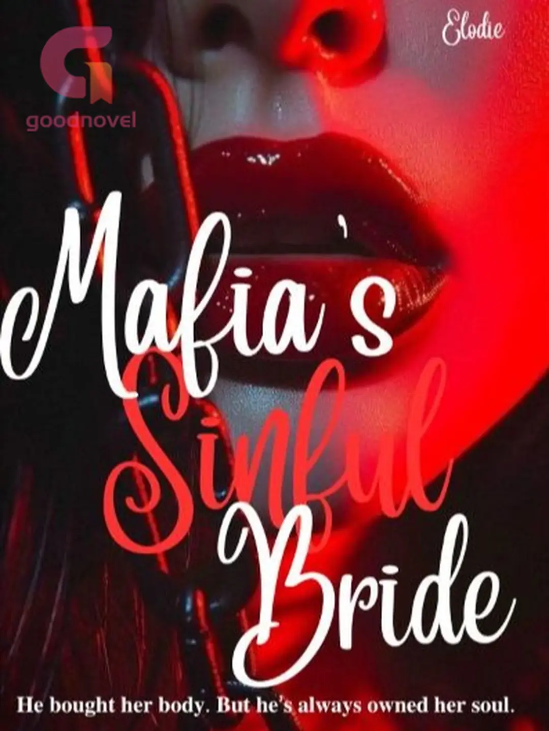 The Trap - Mafia's Sinful Bride - GoodNovel