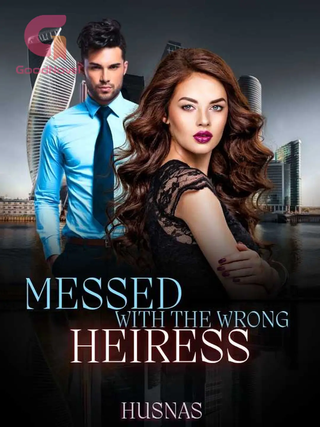 59. Plan Failed - Messed With The Wrong Heiress - GoodNovel
