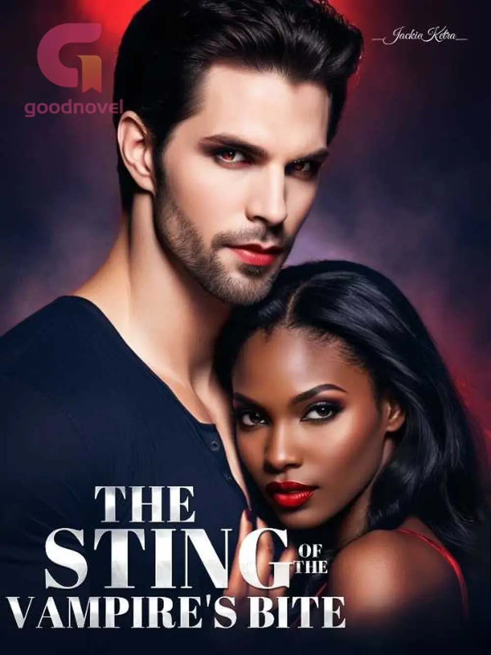 EPISODE 68 - THE STING OF THE VAMPIRE'S BITE - GoodNovel