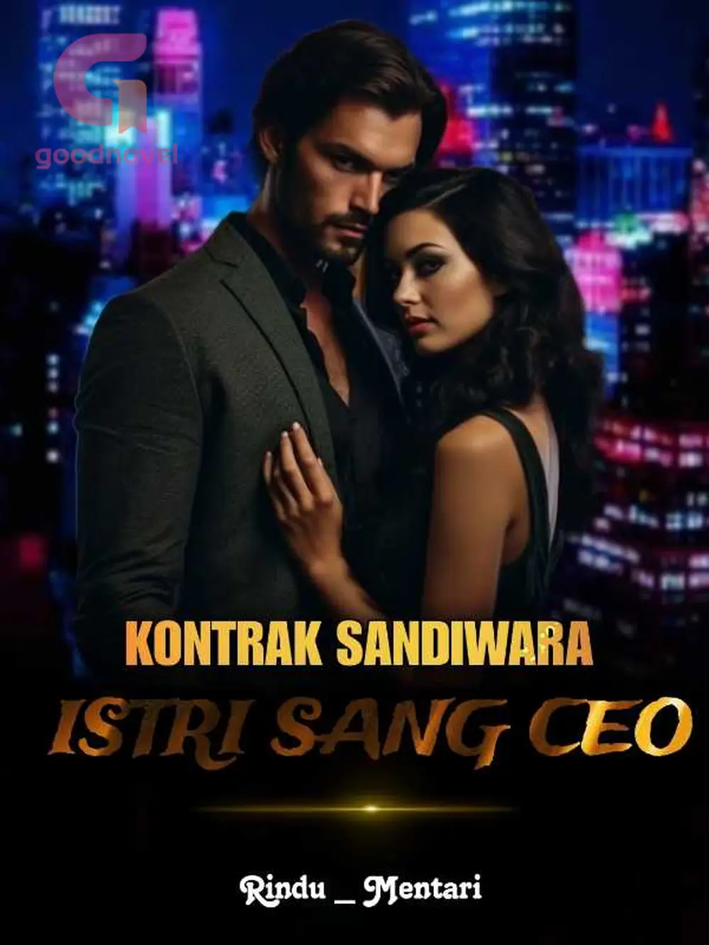 Kontrak Sandiwara Istri sang CEO - Bab 16 Perjamuan Yang Menegangkan Novel & PDF Online oleh ...