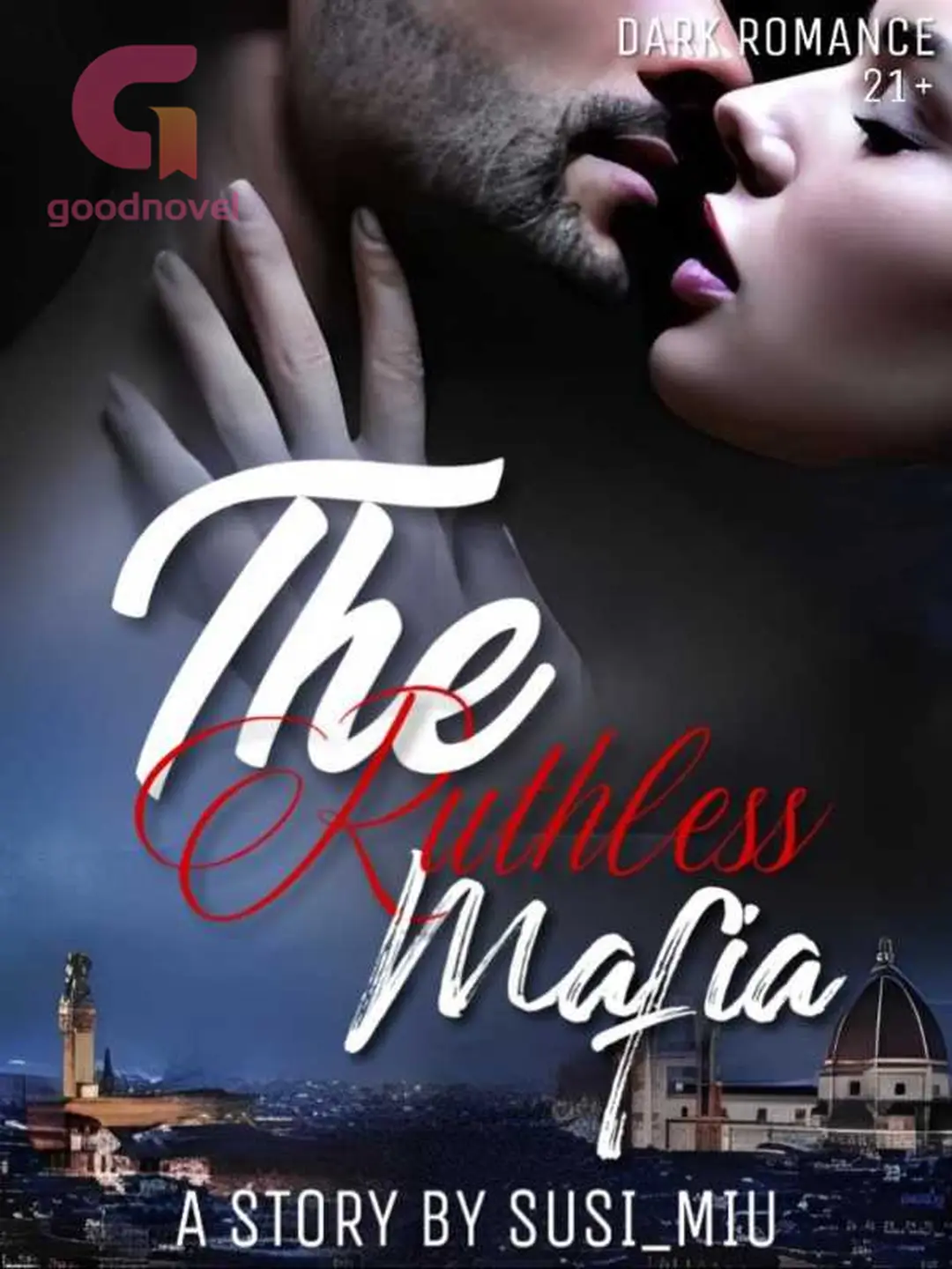 Debunked It - The Ruthless Mafia - GoodNovel