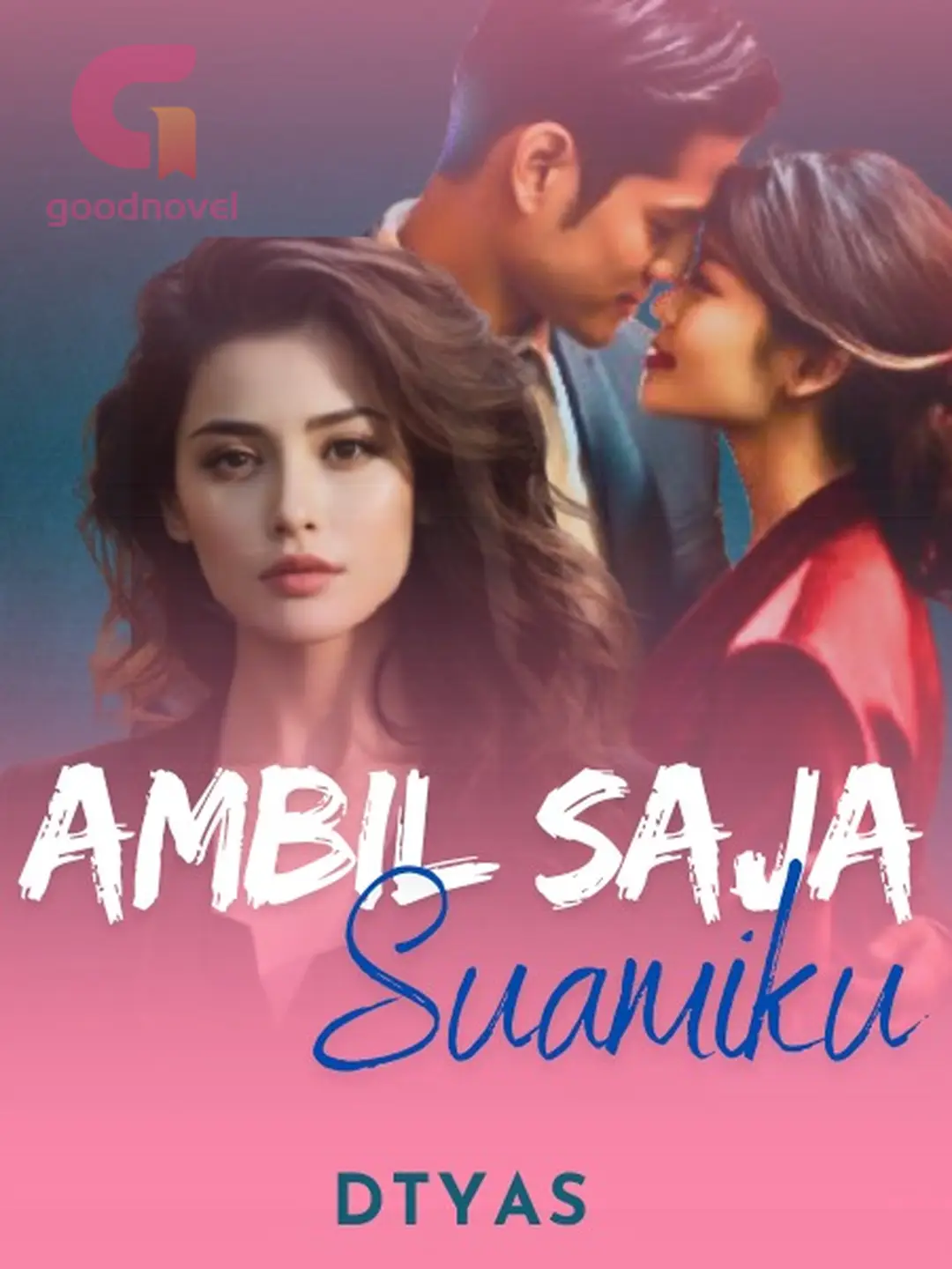 Ambil Saja Suamiku - 95. Menyelesaikan Masalah Novel & PDF Online oleh dtyas | Baca Romansa ...