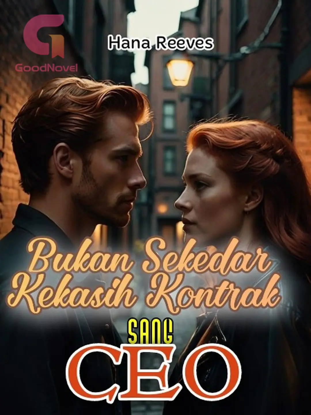 Bukan Sekedar Kekasih Kontrak Sang CEO - 38. Georgina Pindah Apartemen Novel & PDF Online oleh ...