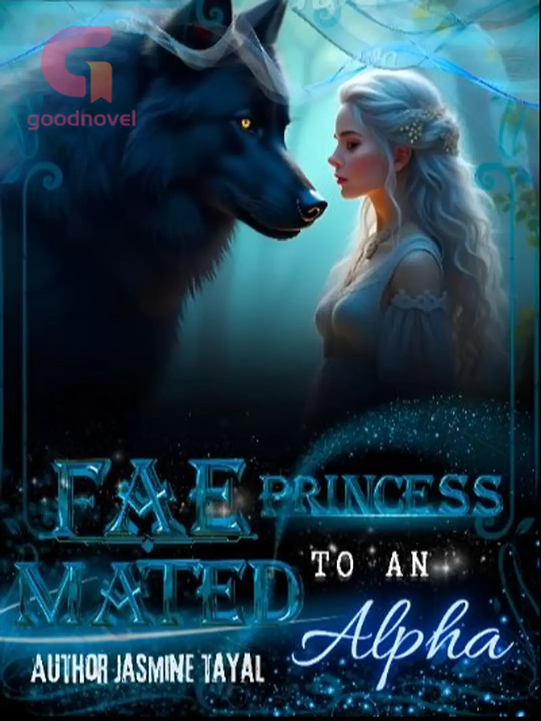 18. Taste of Her - Fae Princess Mated to an Alpha - GoodNovel