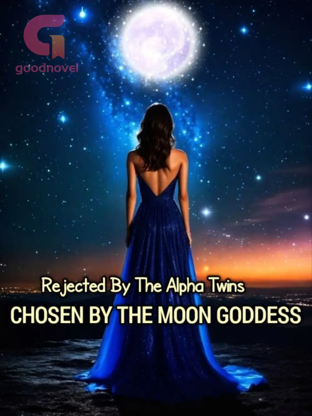 Chapter 001 Double rejection - Rejected By The Alpha Twins, Chosen By The Moon Goddess - GoodNovel