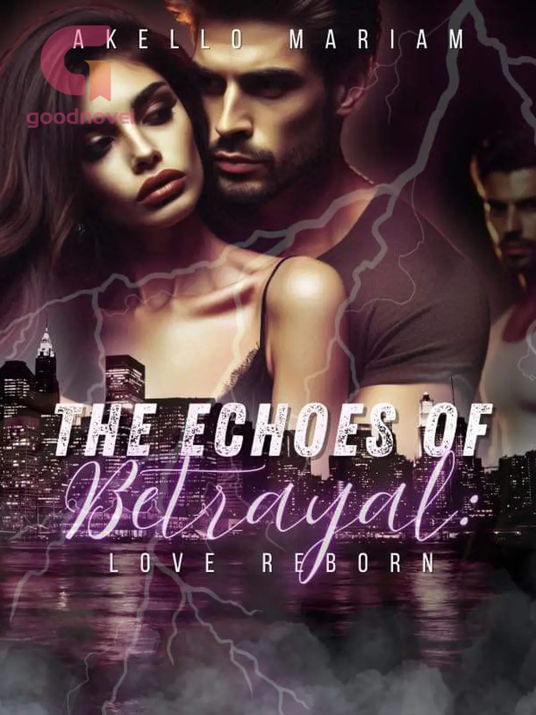 Chapter Fourty Three - The Echoes Of Betrayal: Love Reborn - GoodNovel
