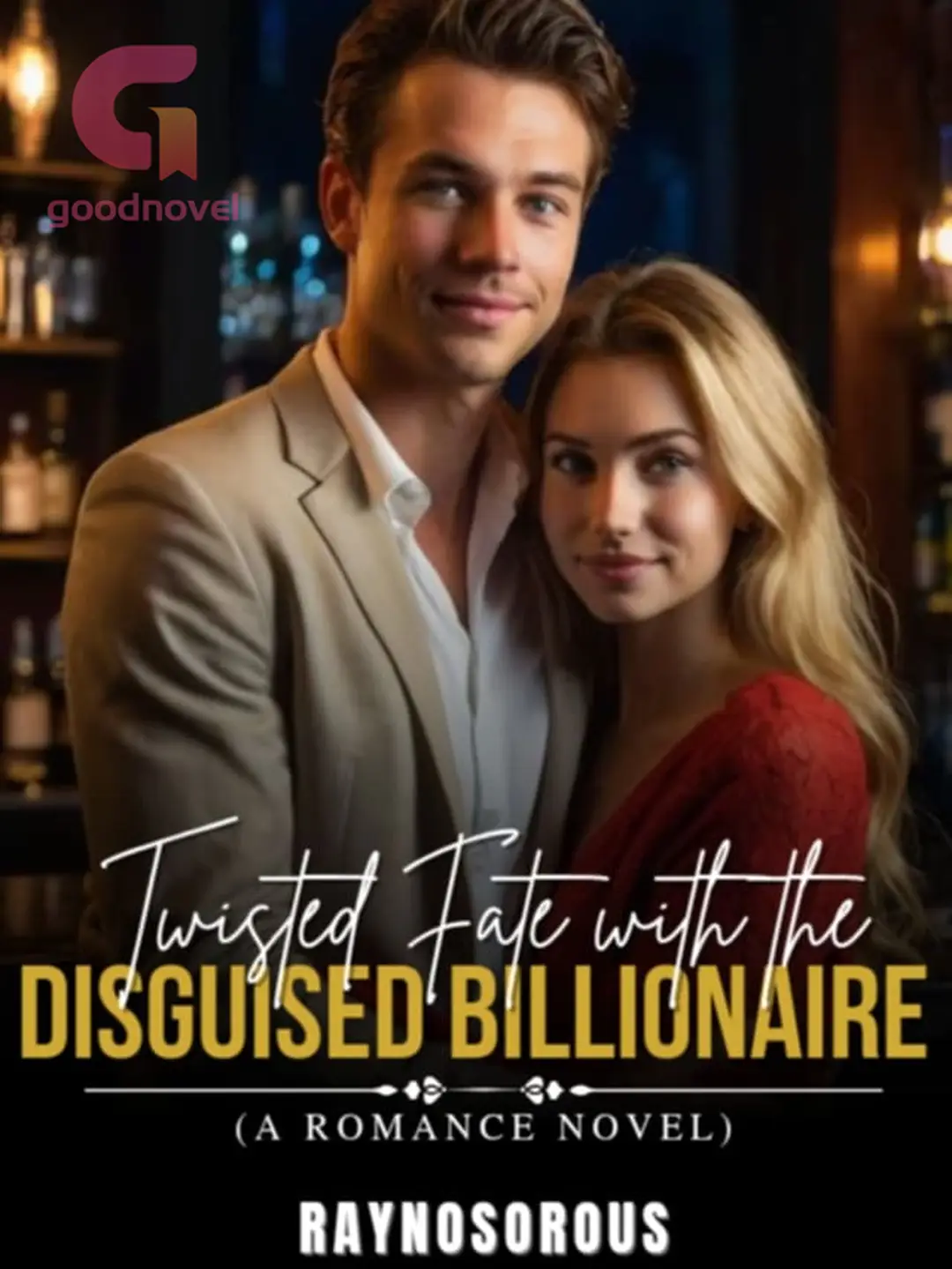 Twisted Fate with the Disguised Billionaire - CHAPTER 26 Novel at PDF Online ni Raynosorous ...