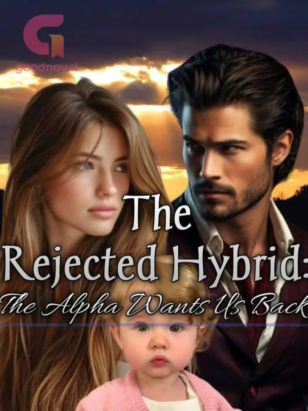 049 - The Rejected Hybrid: The Alpha Wants Us Back - GoodNovel