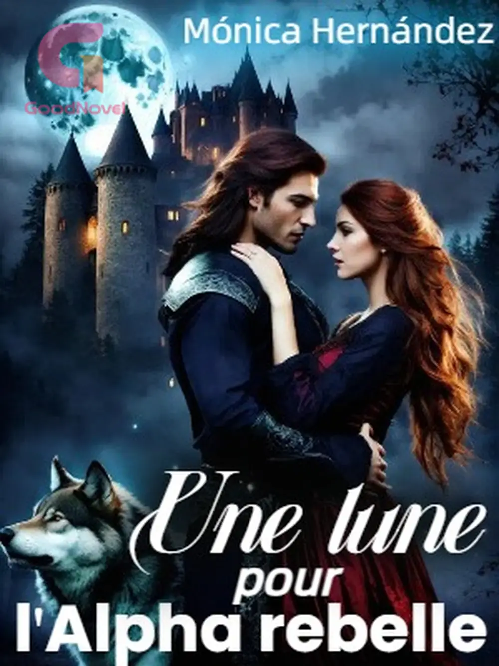 Une Lune Pour L´Alpha Rebelle - Une lutte de pouvoir Roman & PDF en ligne par Hernández | Lire ...