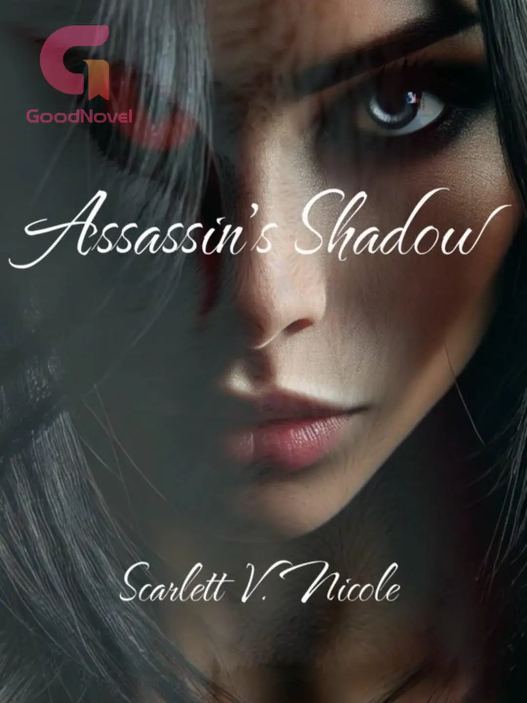 Fear in All - Assassin's Shadow - GoodNovel