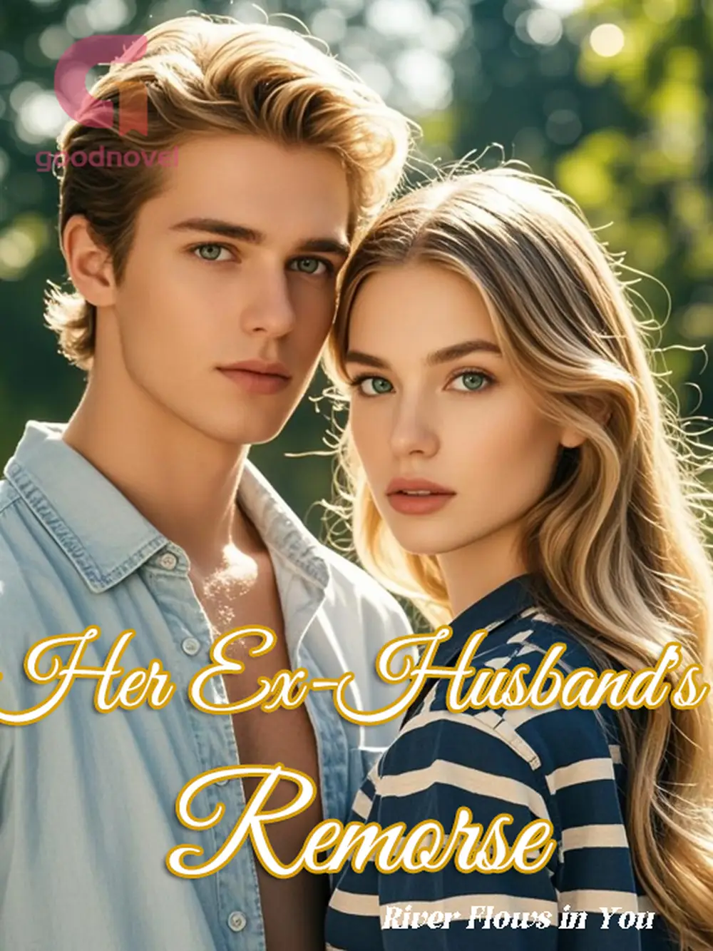 Her Ex-Husband's Remorse by River Flows in You Read Online Free - GoodNovel