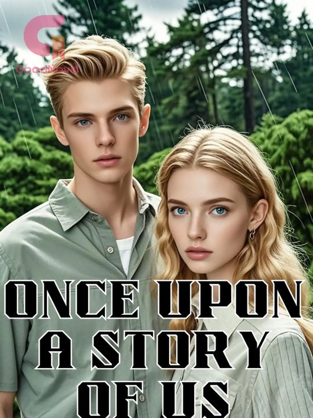 Once Upon a Story of Us - Read Online Free by Teehee | GoodNovel