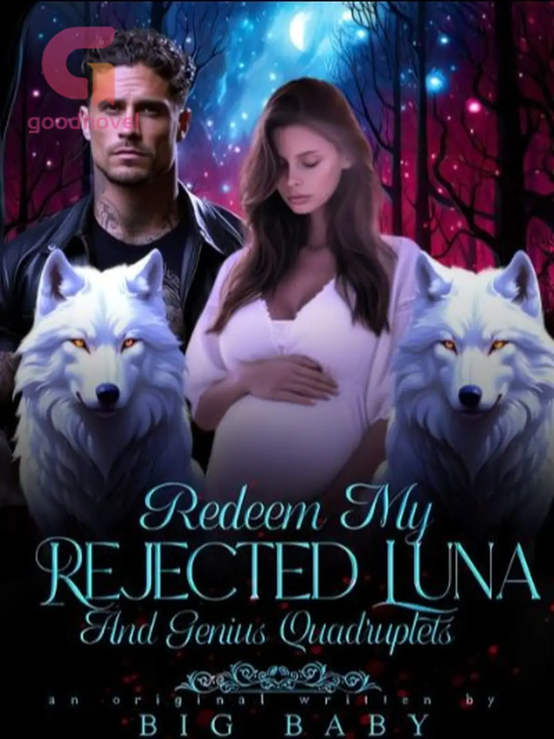 Redeem My Rejected Luna And Genius Quadruplets - Read Online Free by Big Baby | GoodNovel