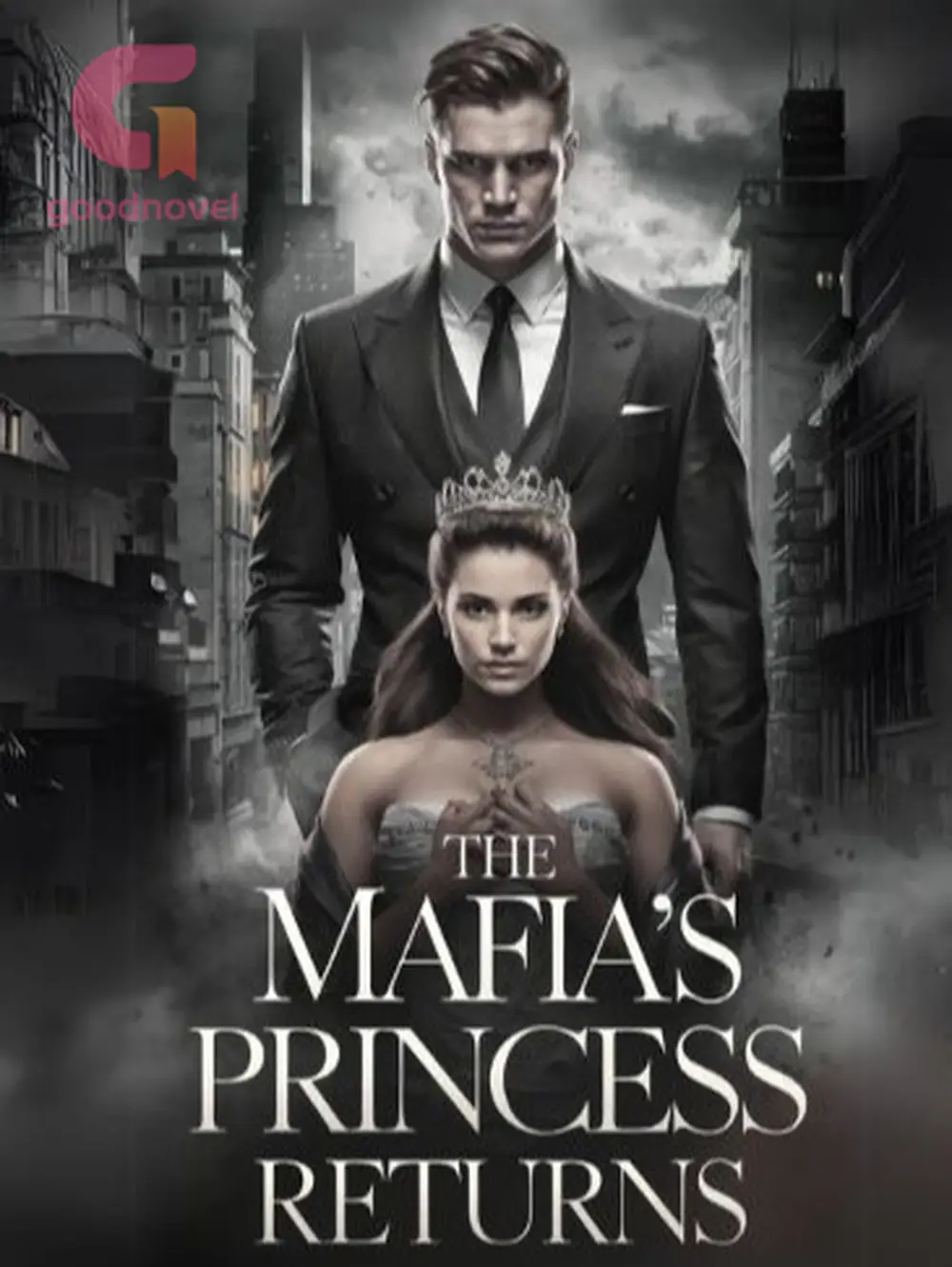 Chapter 19 Dominico's Pov - The Mafia's Princess Returns - GoodNovel
