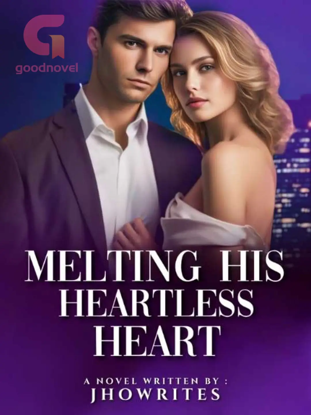 MELTING HIS HEARTLESS HEART (Billionaires Regret) - Chapter 75 You'll Go Novel at PDF Online ni ...