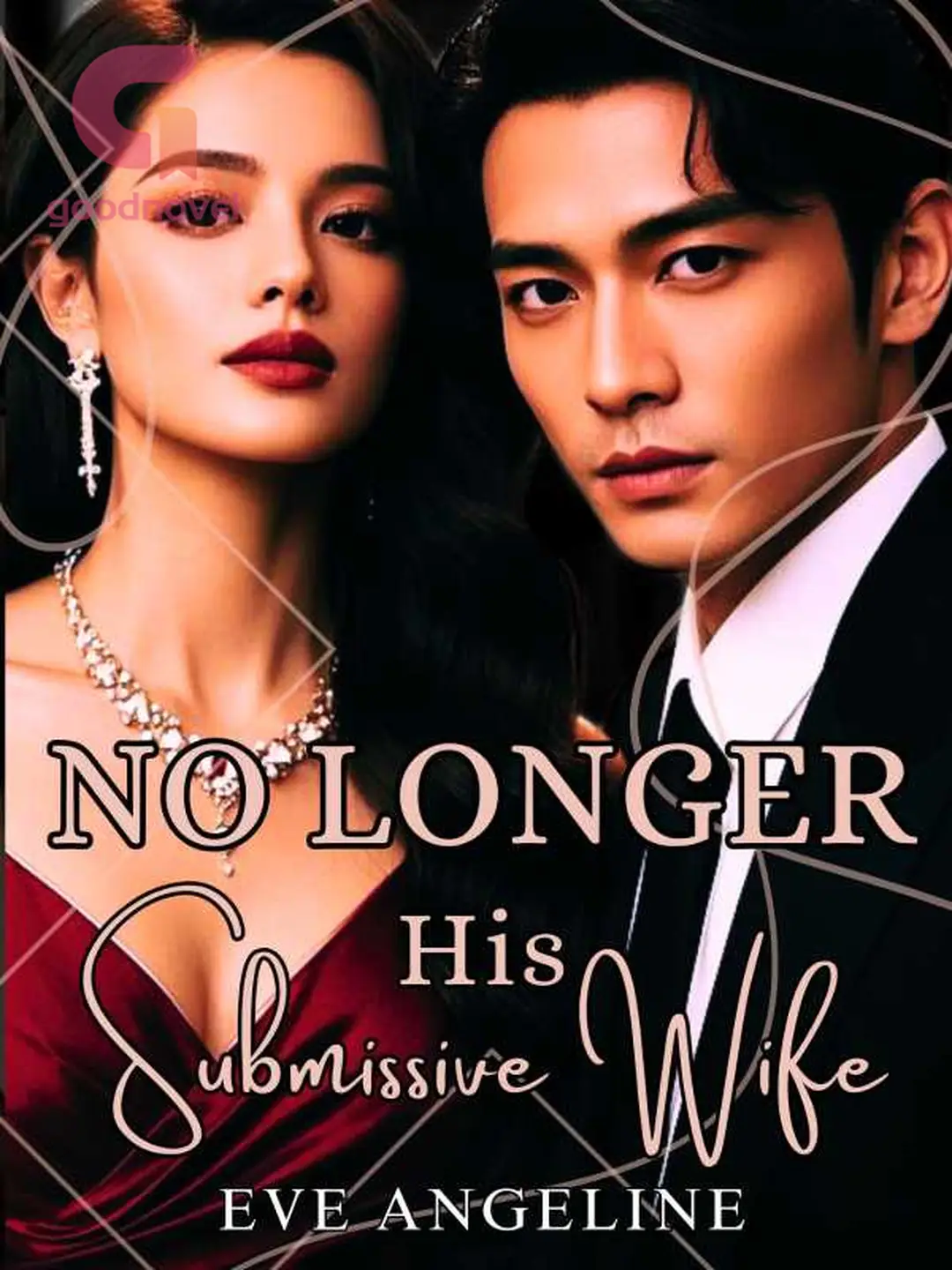 No Longer His Submissive Wife - 0110 Novel at PDF Online ni Eve Angeline | Magbasa ng Romance ...