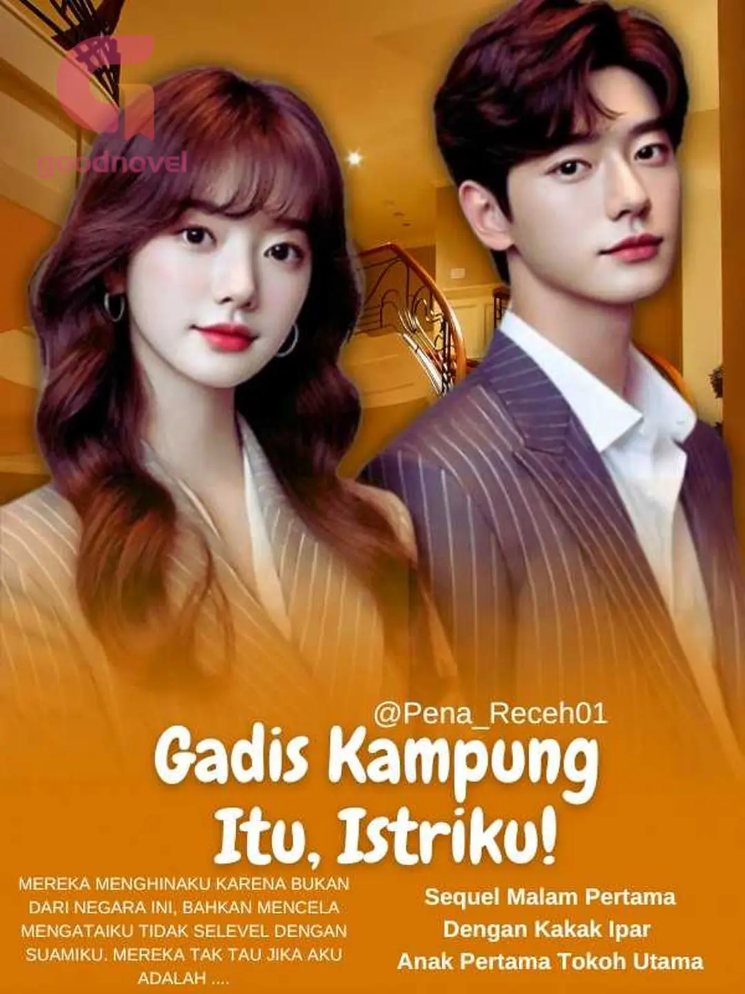 Gadis Kampung Itu, Istriku! - BAB 53 Novel & PDF Online oleh Pena_Receh01 | Baca Romansa Cerita ...