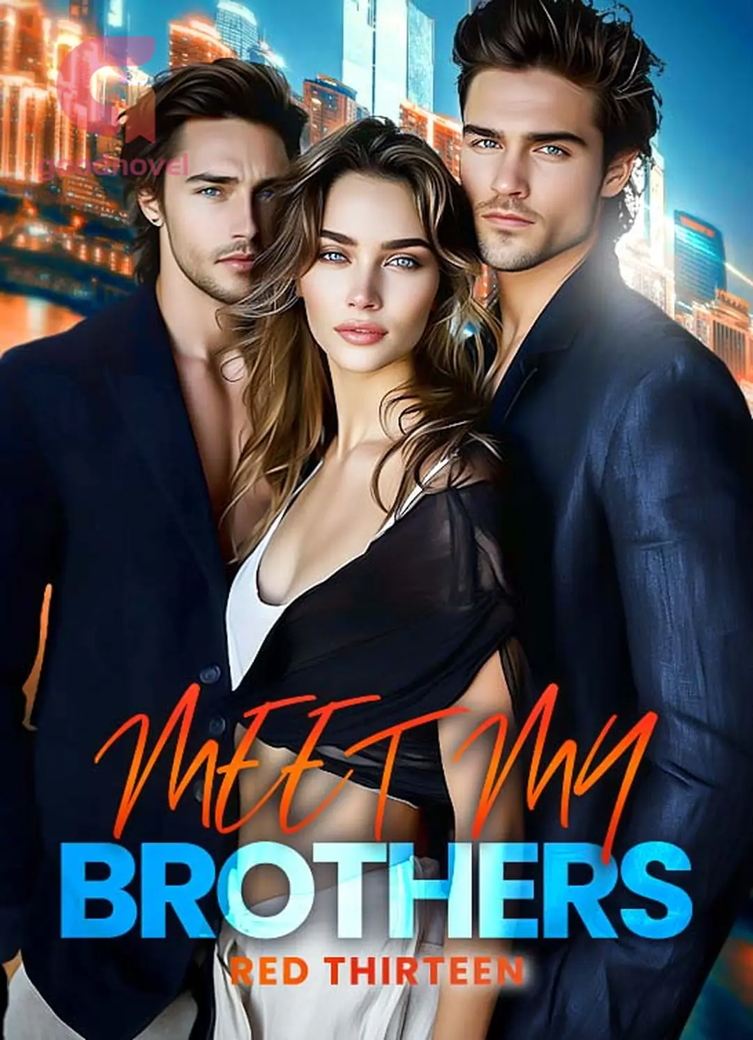 Free Chapter 4 of Meet My Brothers Online | GoodNovel