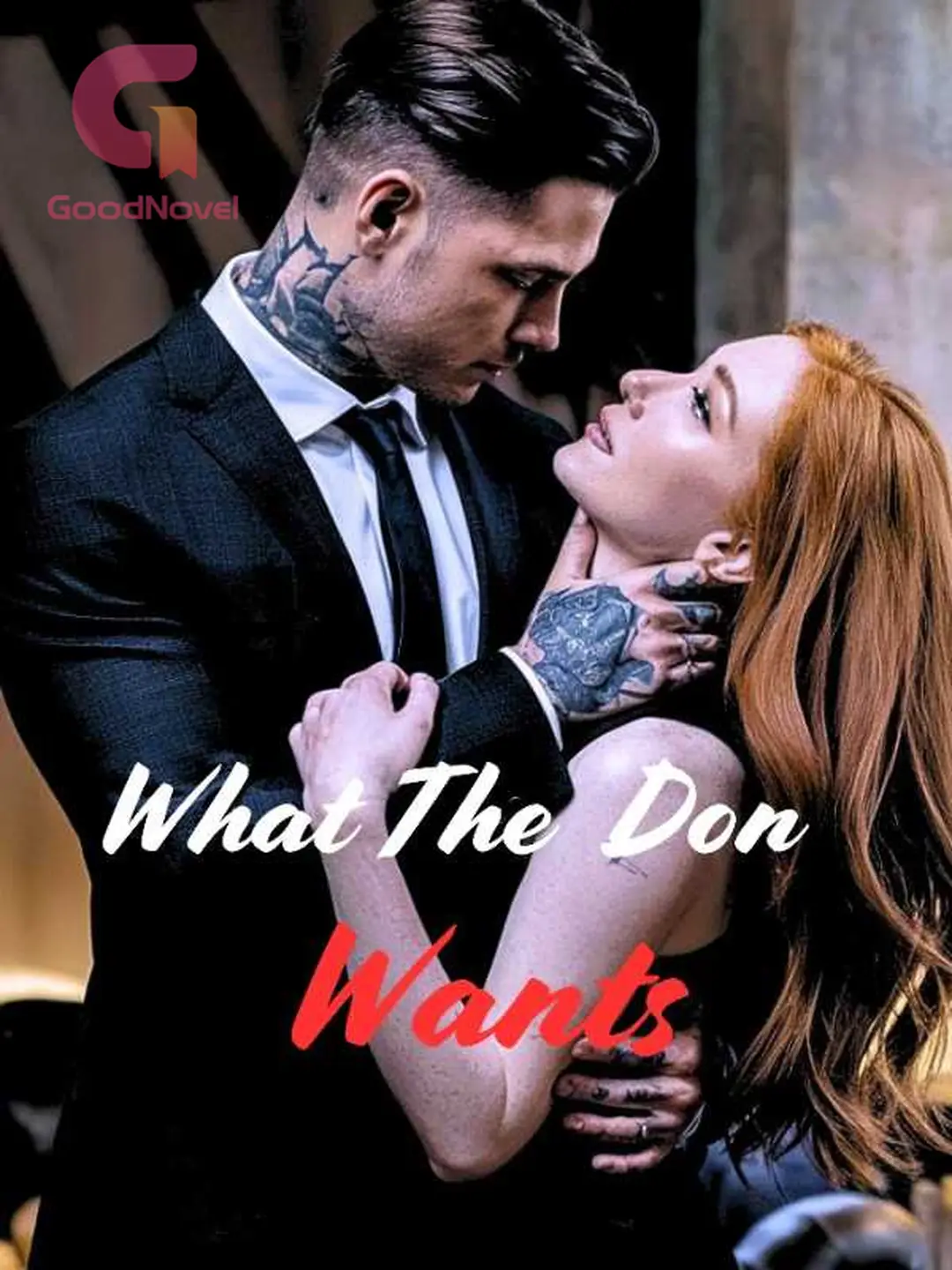 Aisle 6 - What The Don Wants - GoodNovel