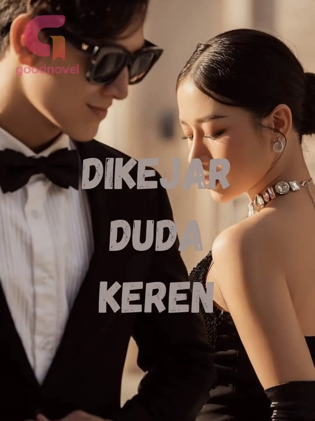 DIKEJAR DUDA KEREN - Gragas Novel & PDF Online oleh Bastiankers | Baca Romansa Cerita per Bab ...