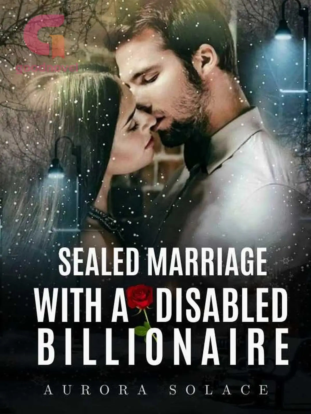 Sealed Marriage with a Disabled Billionaire - 31 Novel at PDF Online ni Aurora Solace | Magbasa ...