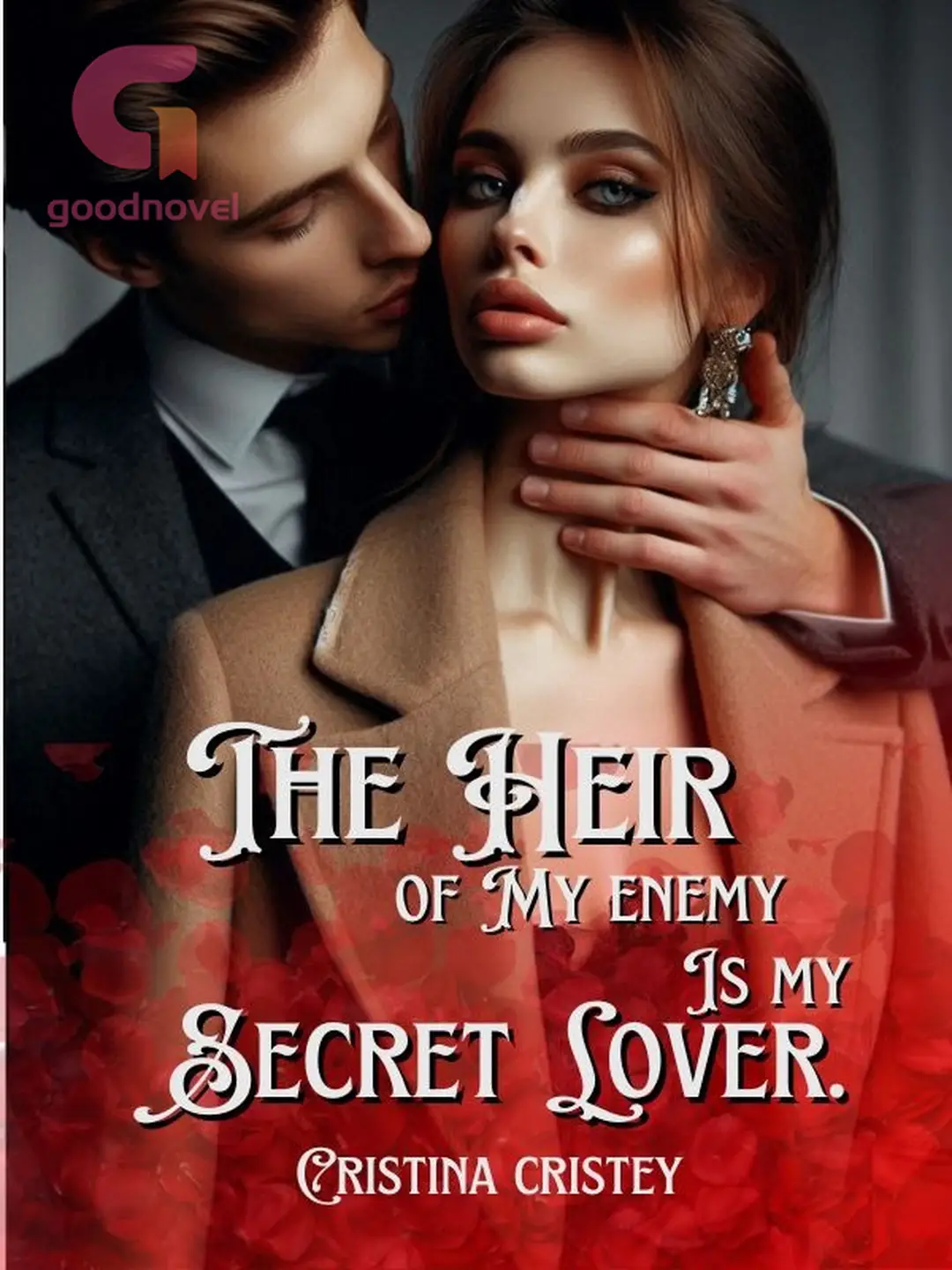 126: "Fugitive in Search of Refuge" - The Heir of My Enemy Is My Secret Lover. - GoodNovel