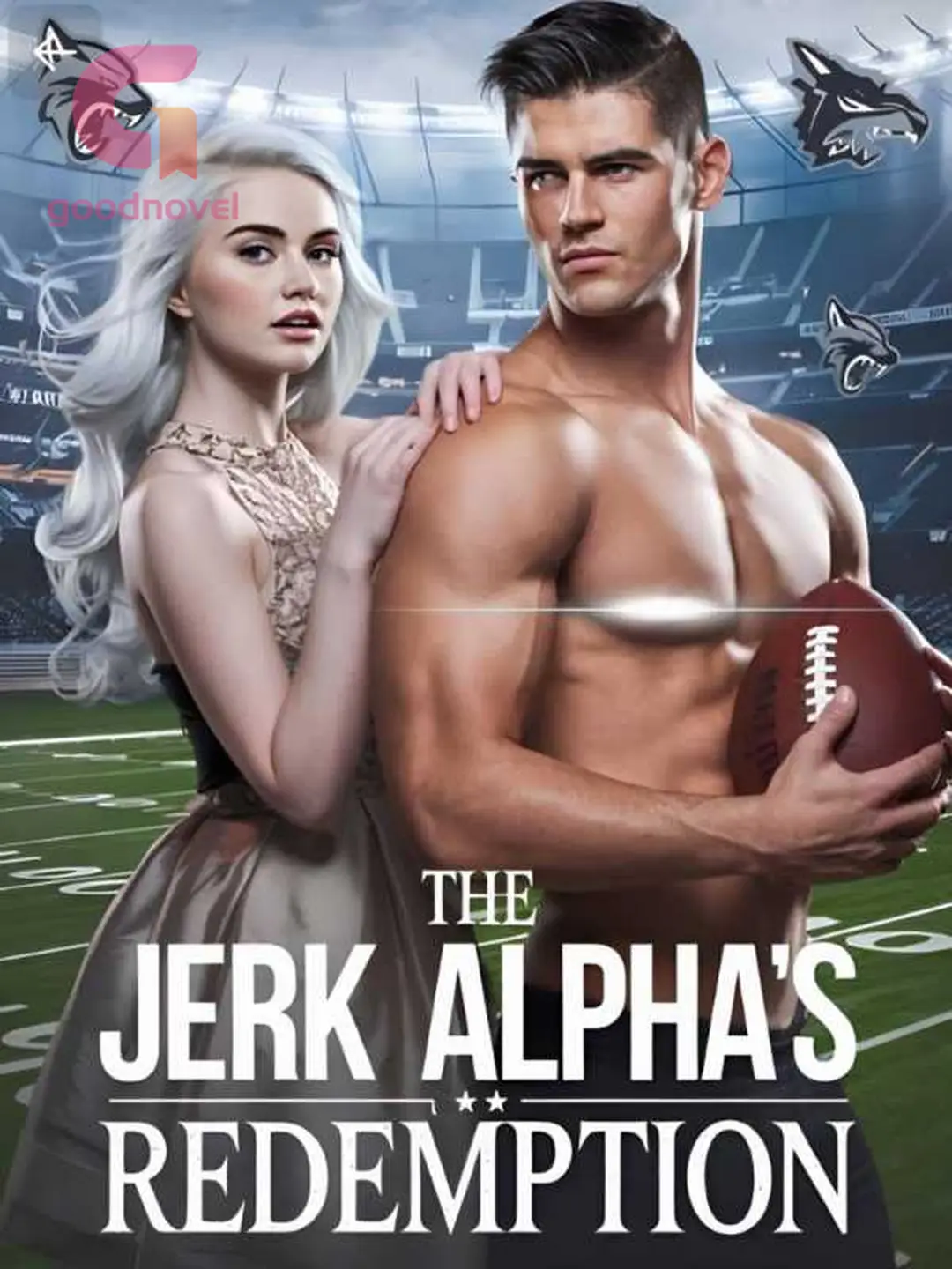 My mate? - Football Star: The Jerk Alpha's Redemption - GoodNovel