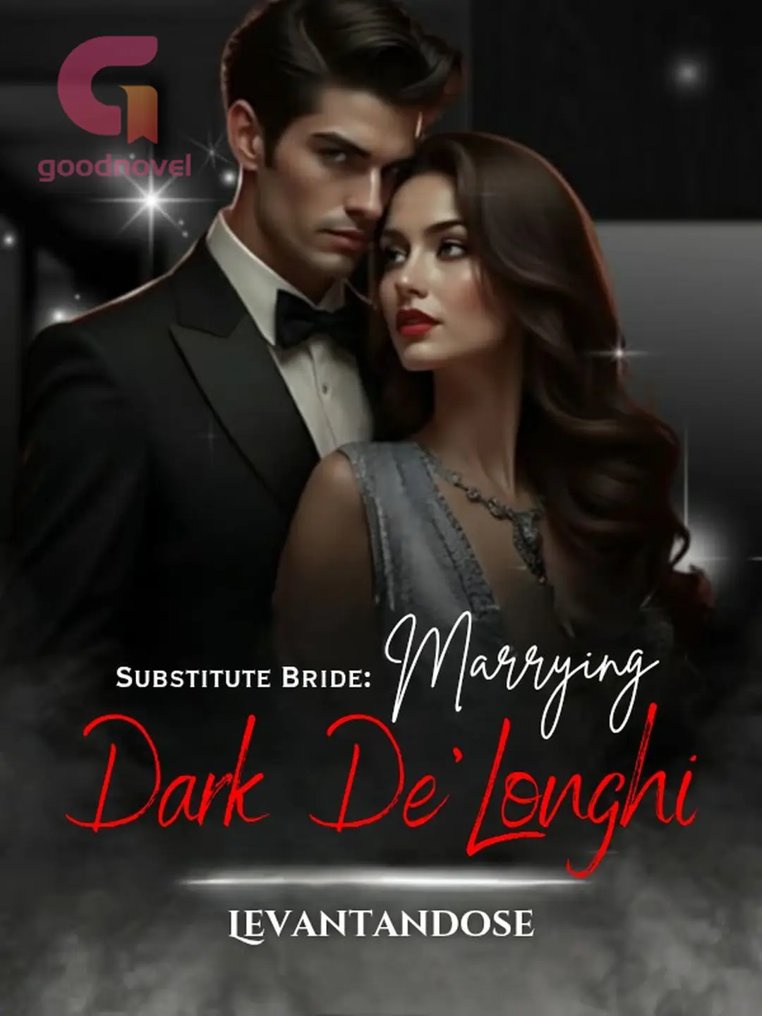 Substitute Bride: Marrying Dark De'Longhi - One Novel at PDF Online ni Levantandose | Magbasa ng ...