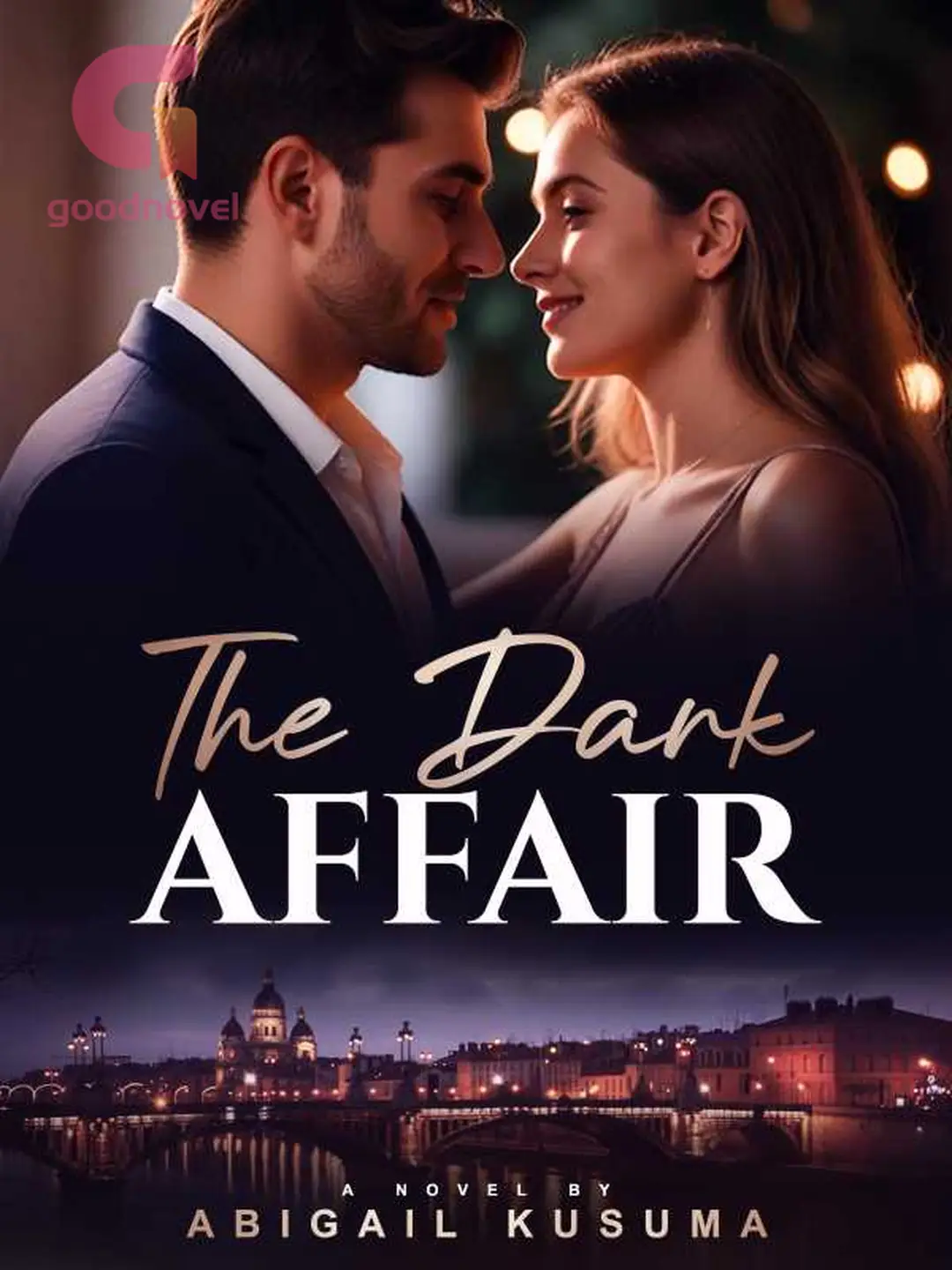 The Dark Affair - Bab 47. Ciuman Lembut Novel & PDF Online oleh Abigail Kusuma | Baca Romansa ...