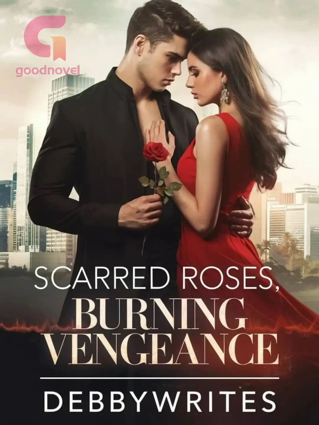 THE STORM - Scarred Roses, Burning Vengeance - GoodNovel
