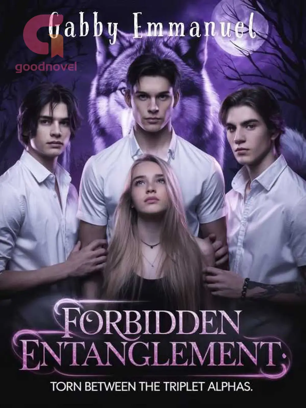 Chapter 4 - Forbidden entanglement; Torn between the triplet Alphas. - GoodNovel