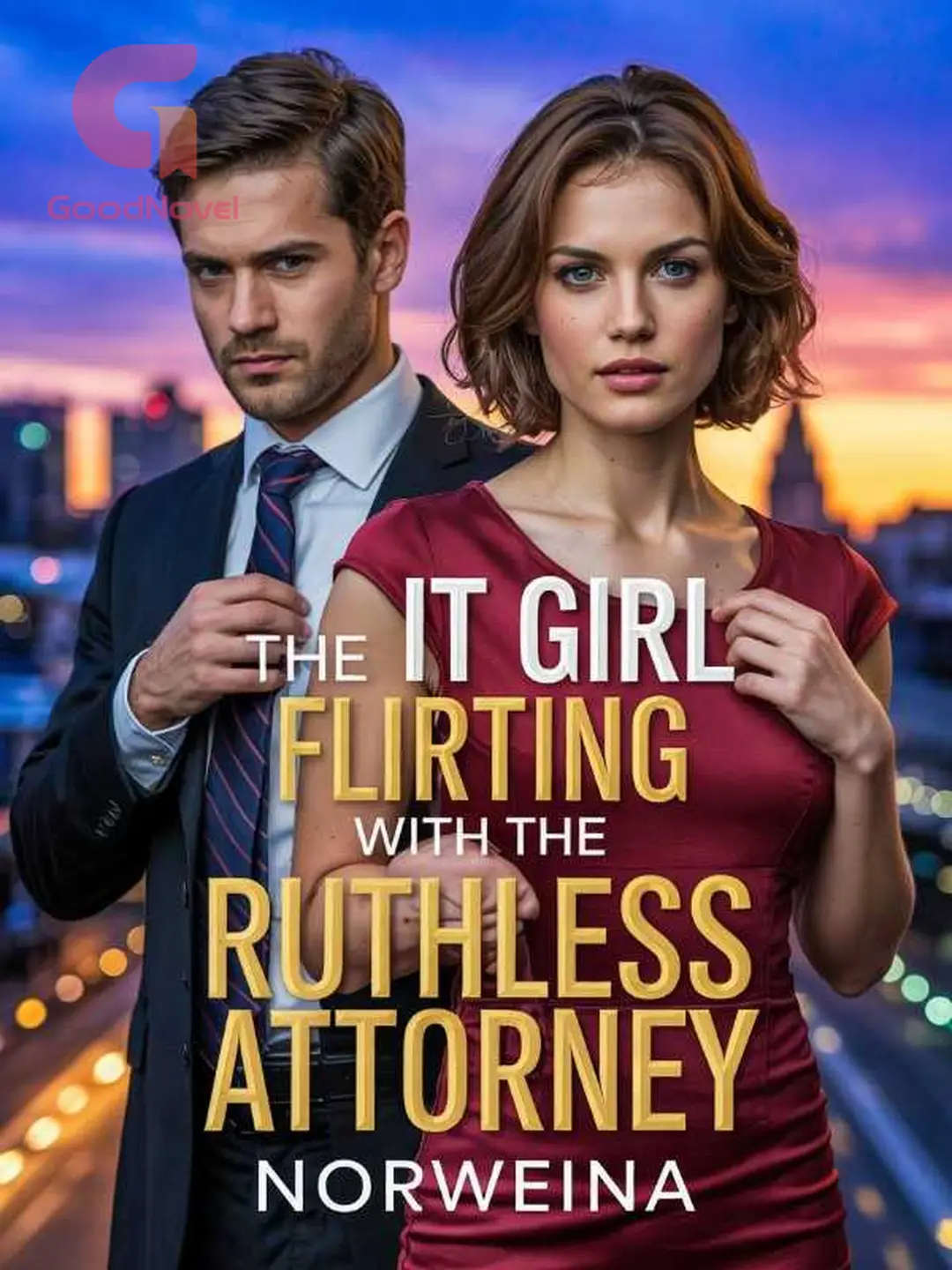 The It Girl Flirting with the Ruthless Attorney - CHAPTER 12 Novel at PDF Online ni NORWEINA ...