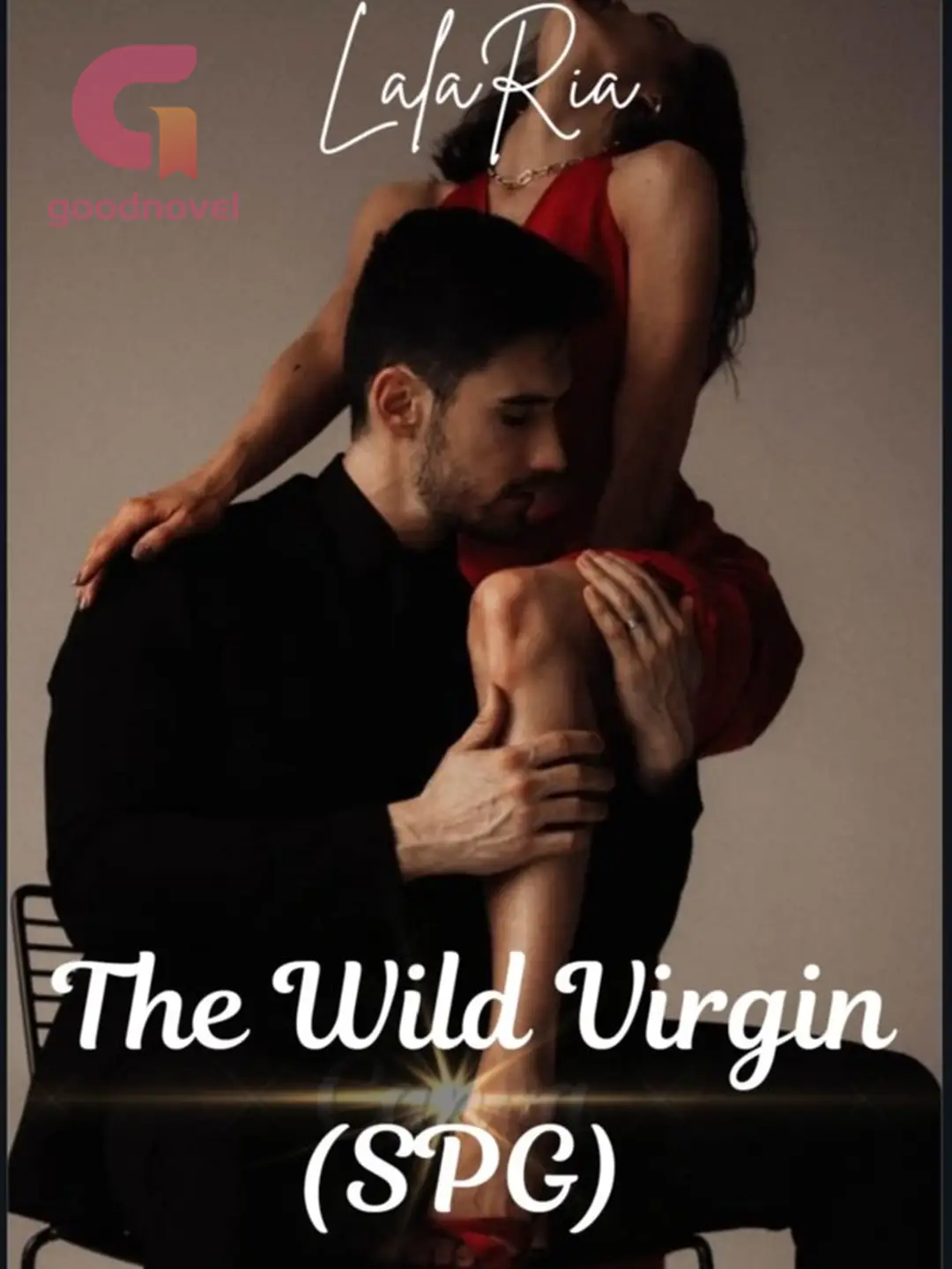 The Wild Virgin [SPG] - Kabanata 107 Novel at PDF Online ni LalaRia | Magbasa ng Romance Maga ...