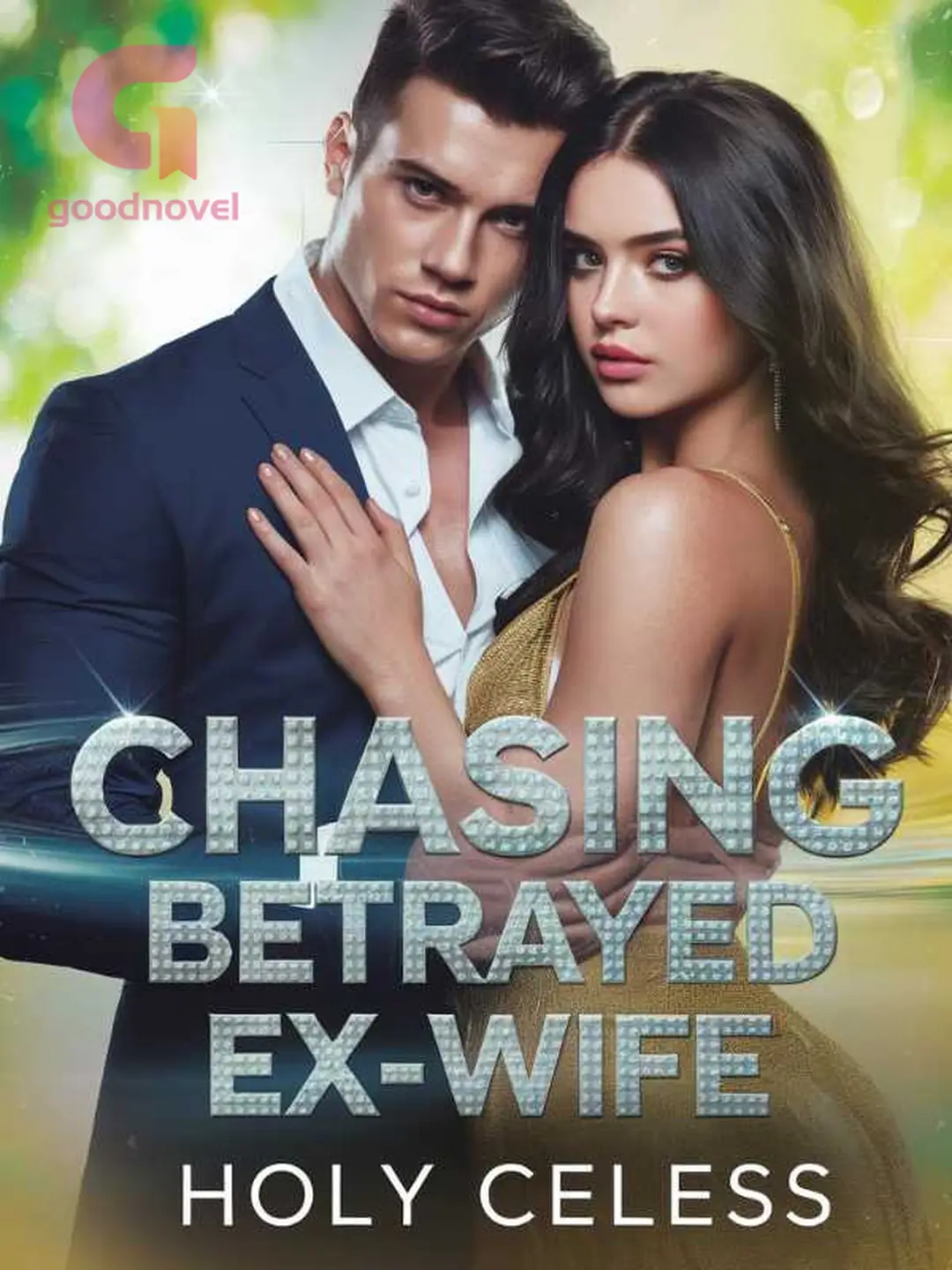 Chapter 88- possessive wife - Chasing His Betrayed Ex-Wife - GoodNovel
